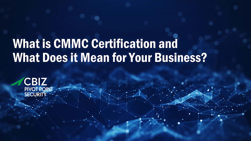 CMMC Certification What It Means CMMC Certification What It Means